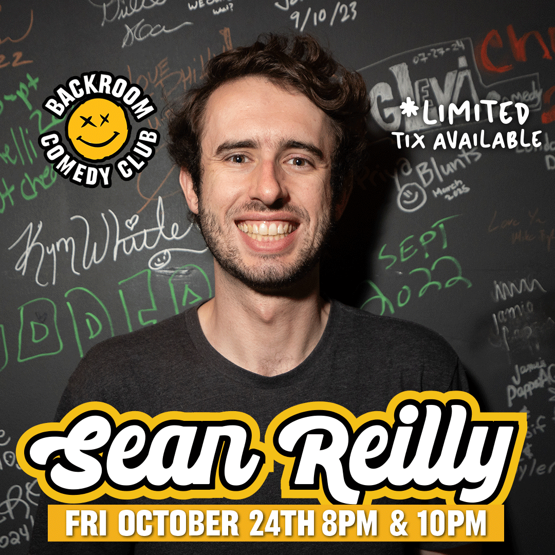 Sean Reilly @ Backroom Comedy Club | Limited Run!